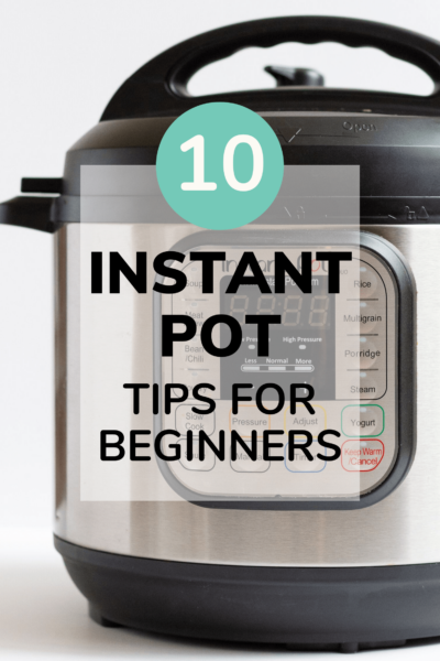 10 Instant Pot Tips For Beginners | Maple + Mango