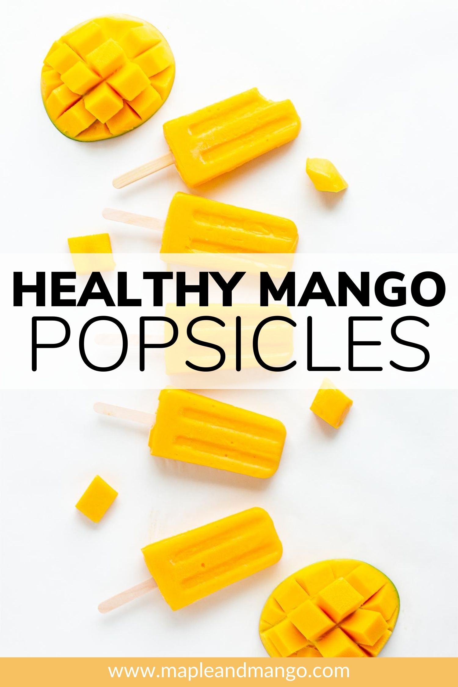 Homemade Mango Popsicles (Easy & Delicious!) | Maple + Mango