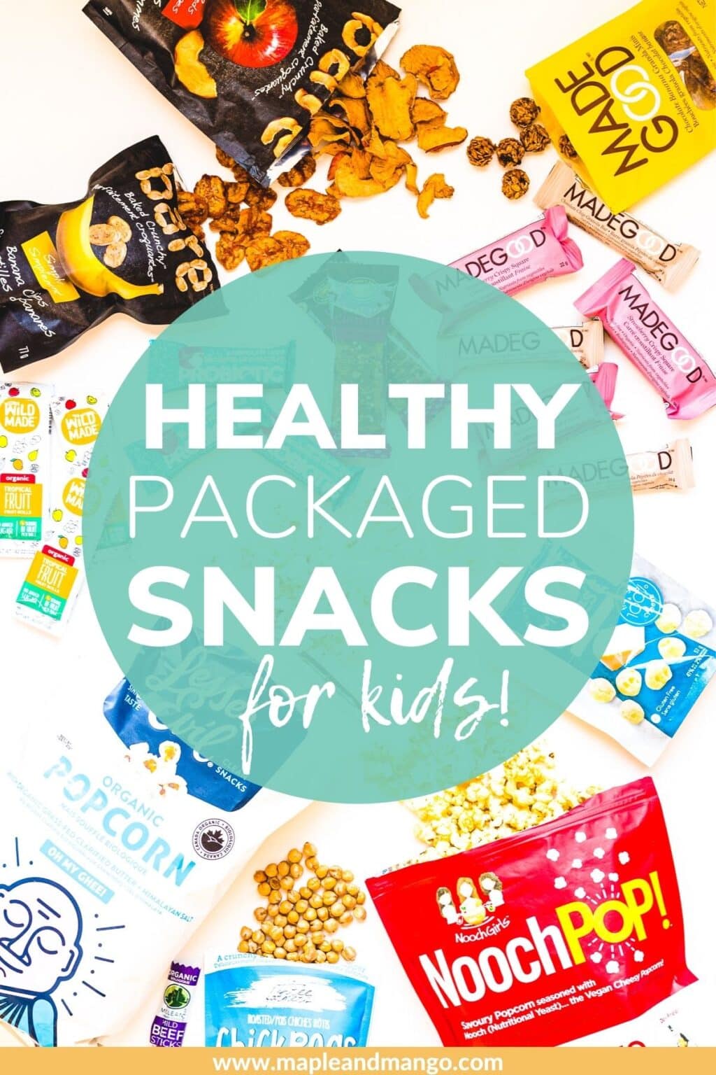 Healthy Packaged Snacks For Kids (and adults too!) | Maple + Mango
