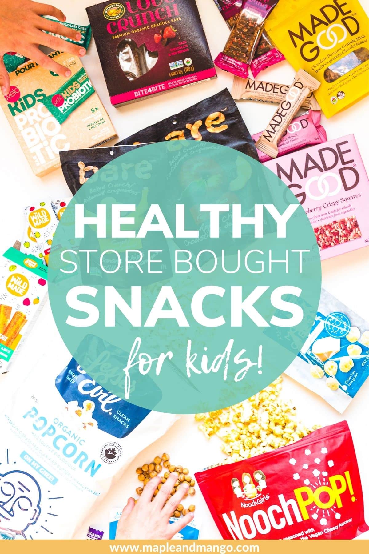 Healthy Packaged Snacks For Kids (and adults too!) | Maple + Mango