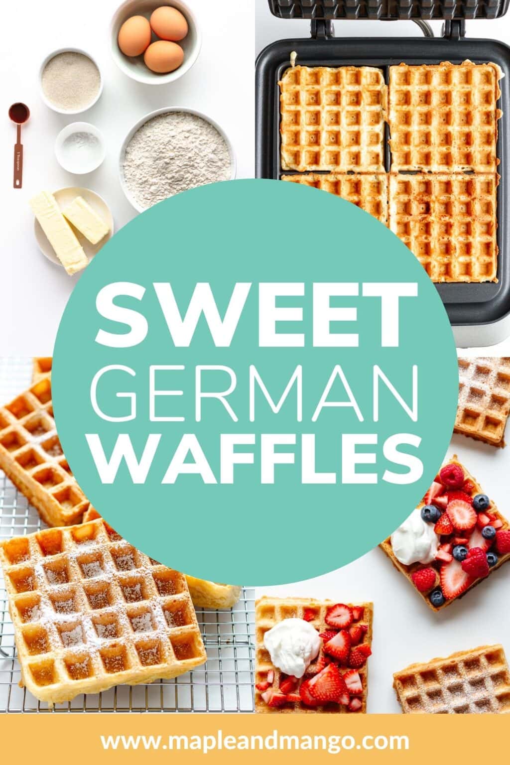 German Waffles Recipe (Delicious Sweet Waffles) | Maple + Mango