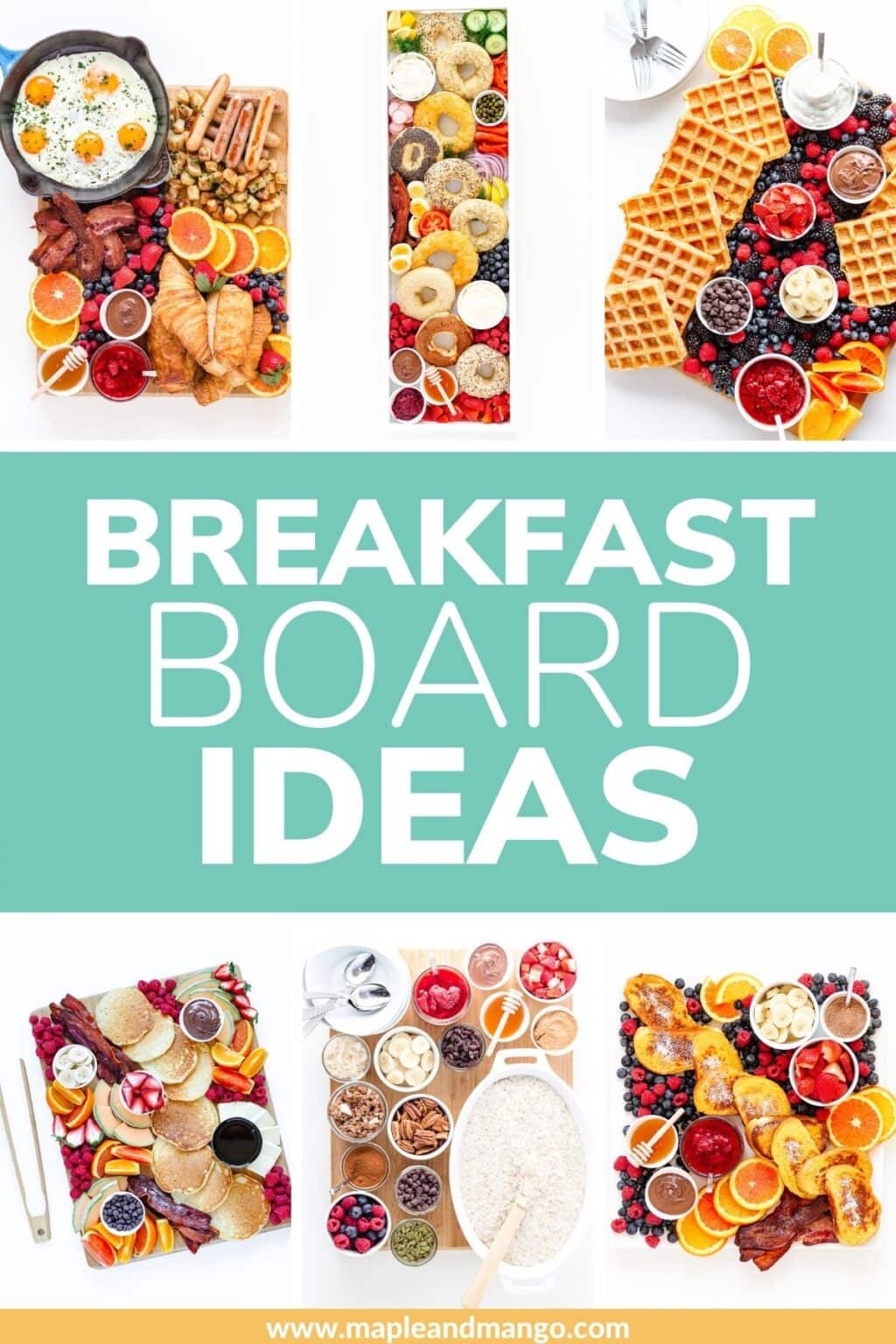 Fun Breakfast Board Ideas (Breakfast Charcuterie) | Maple + Mango