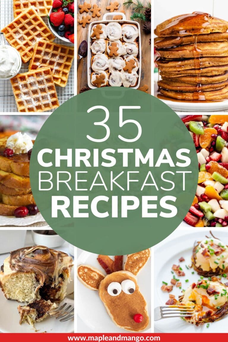 35 Christmas Breakfast and Brunch Ideas | Maple + Mango
