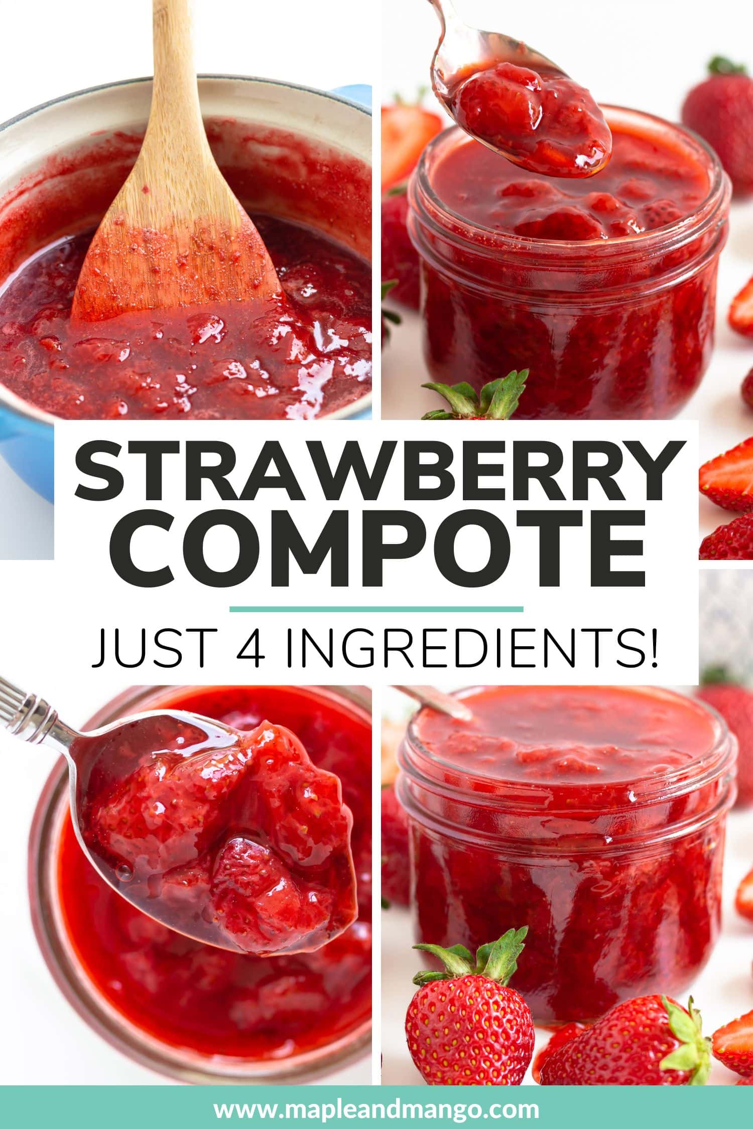 Easy Strawberry Compote Recipe | Maple + Mango
