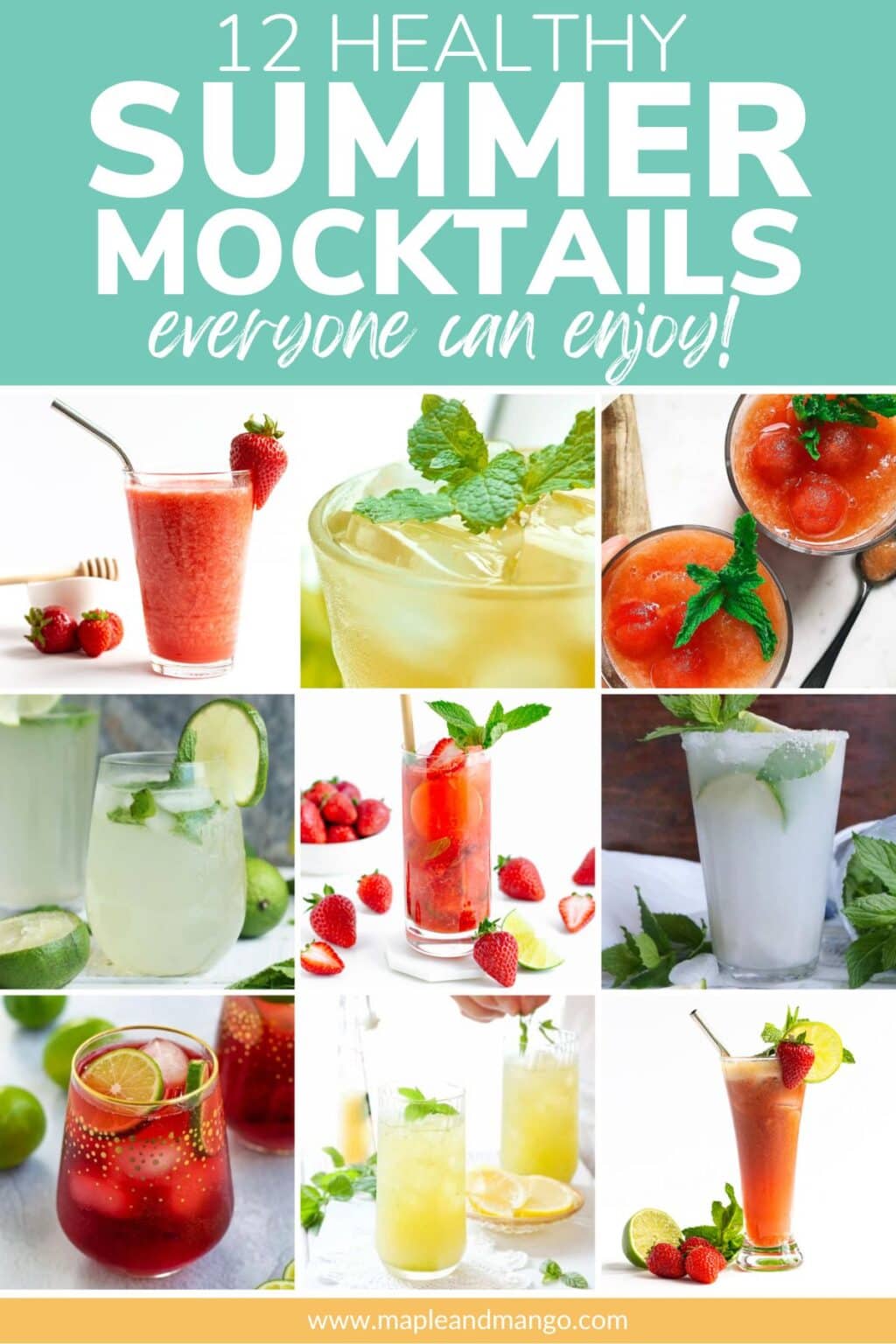 12 Healthy Summer Mocktails Everyone Can Enjoy | Maple + Mango