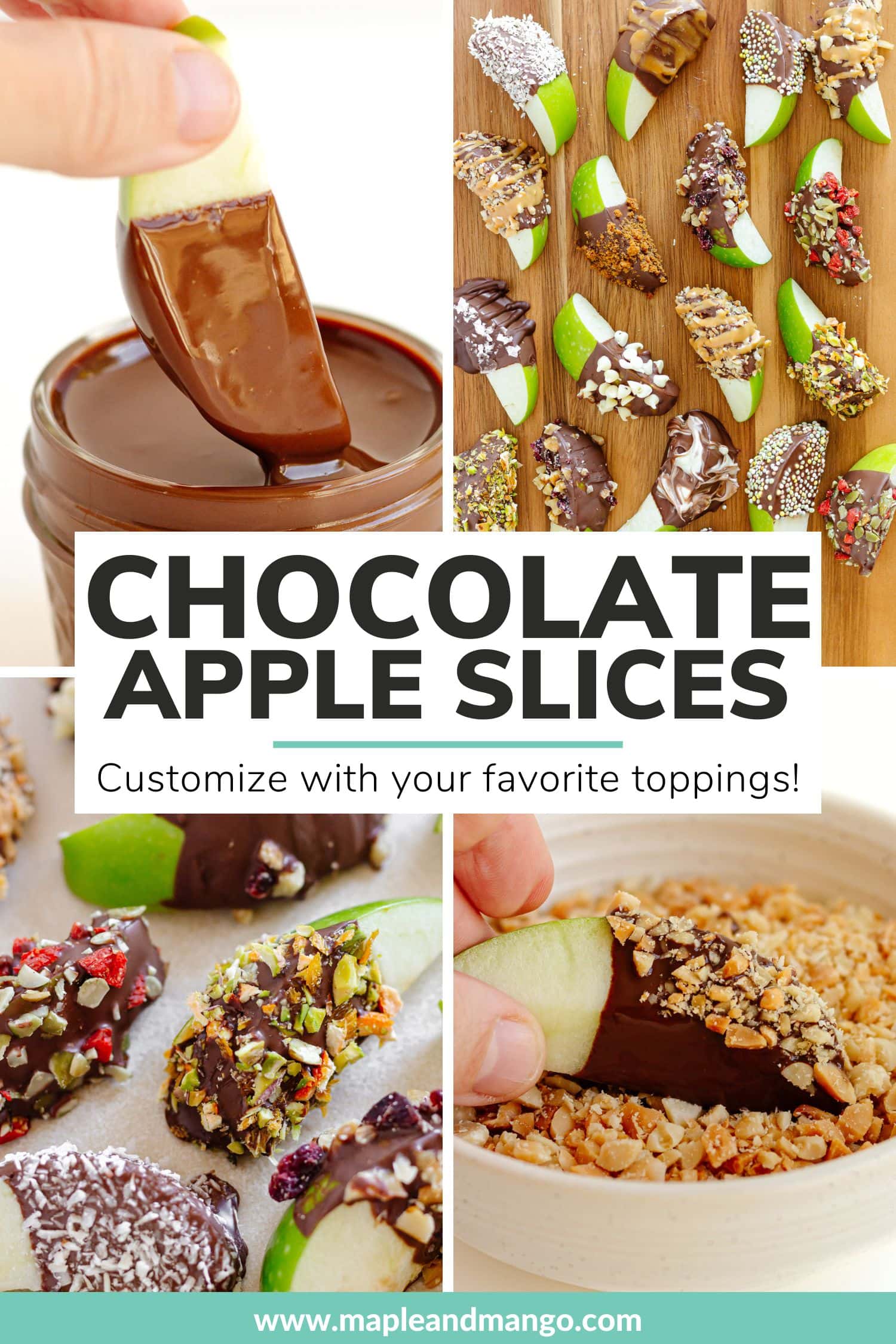 Chocolate Dipped Apple Slices | Maple + Mango