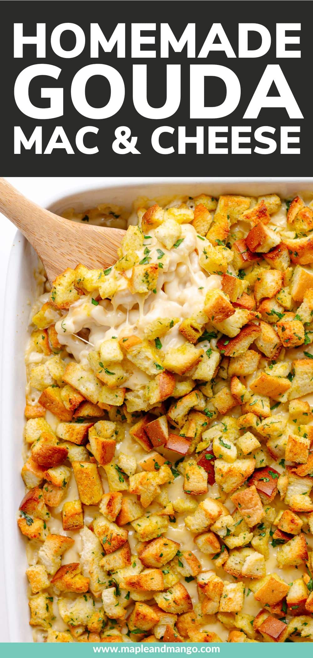 Gouda Mac and Cheese | Maple + Mango