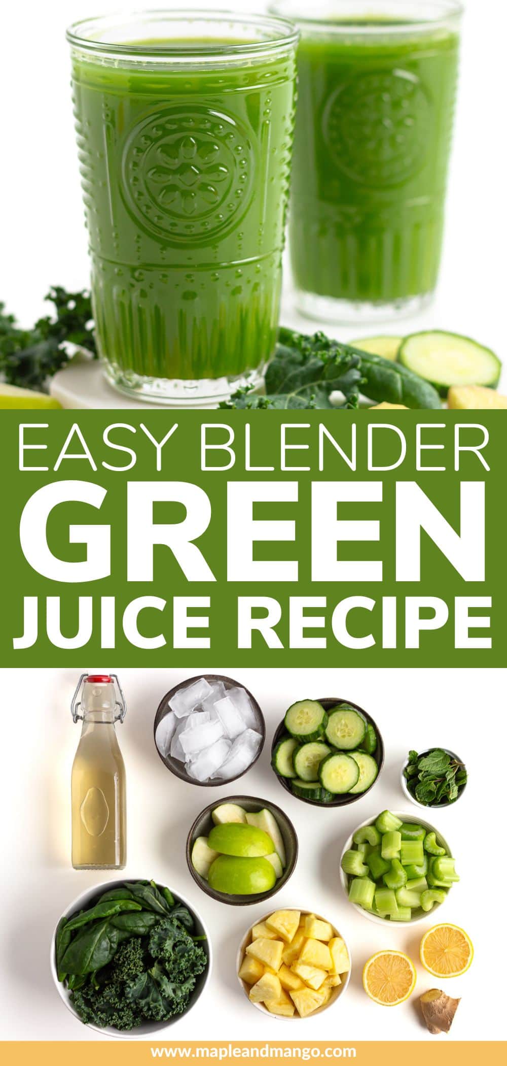 Green Blender Juice | Maple + Mango